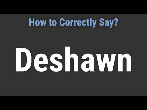 How to Pronounce Name Deshawn (Correctly!)