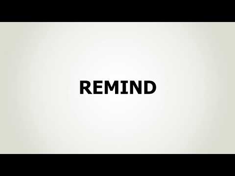 How to Pronounce Remind