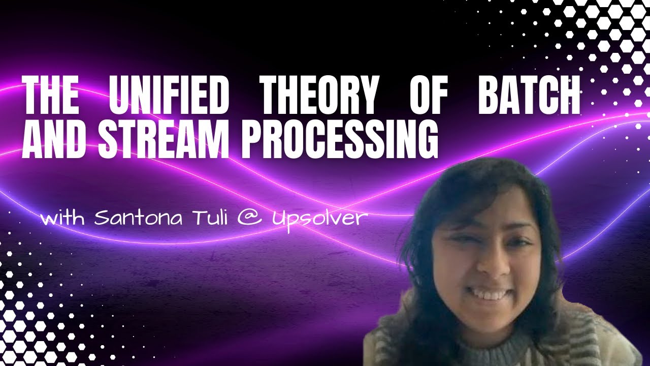 The Unified Theory of Batch and Stream Processing