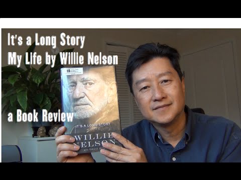 It's a Long Story - My Life by Willie Nelson - a LearnByBlogging Book Review