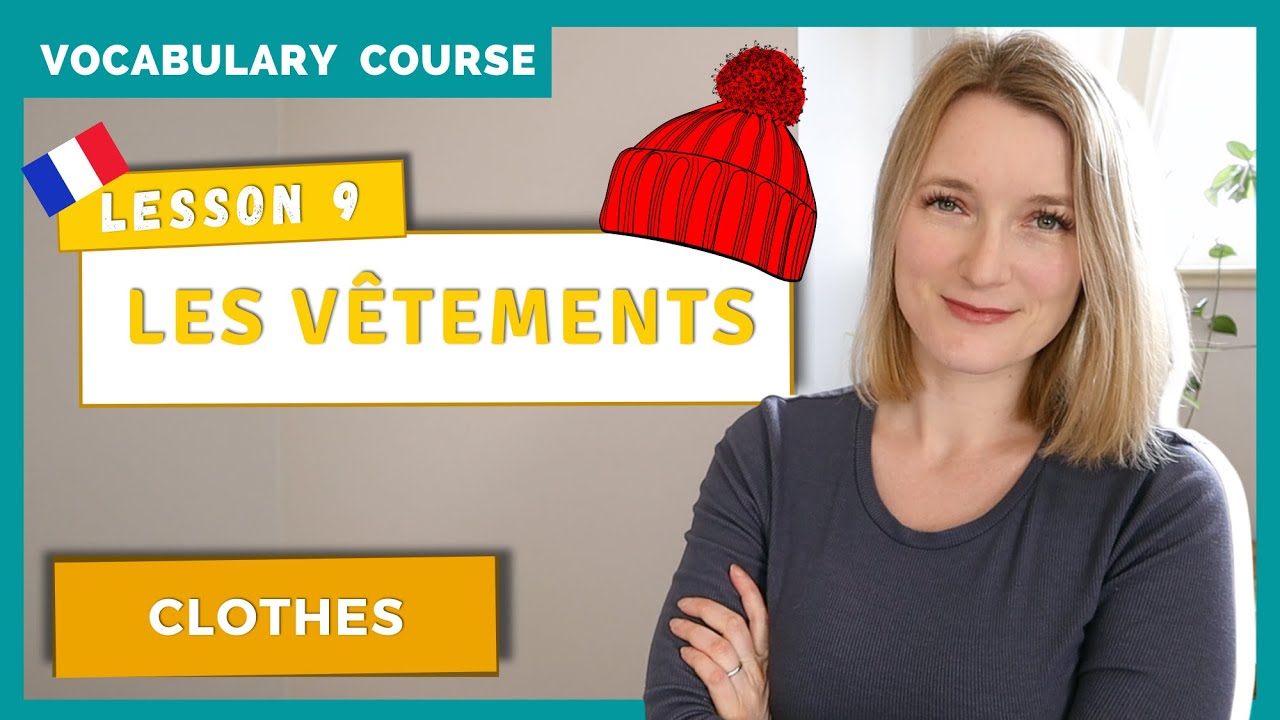 Complete French Vocabulary - French Online Language Courses | The ...