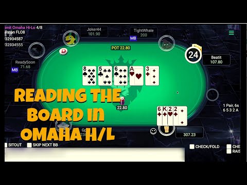 Omaha Hi Lo Strategy (Advanced) Reading the Board