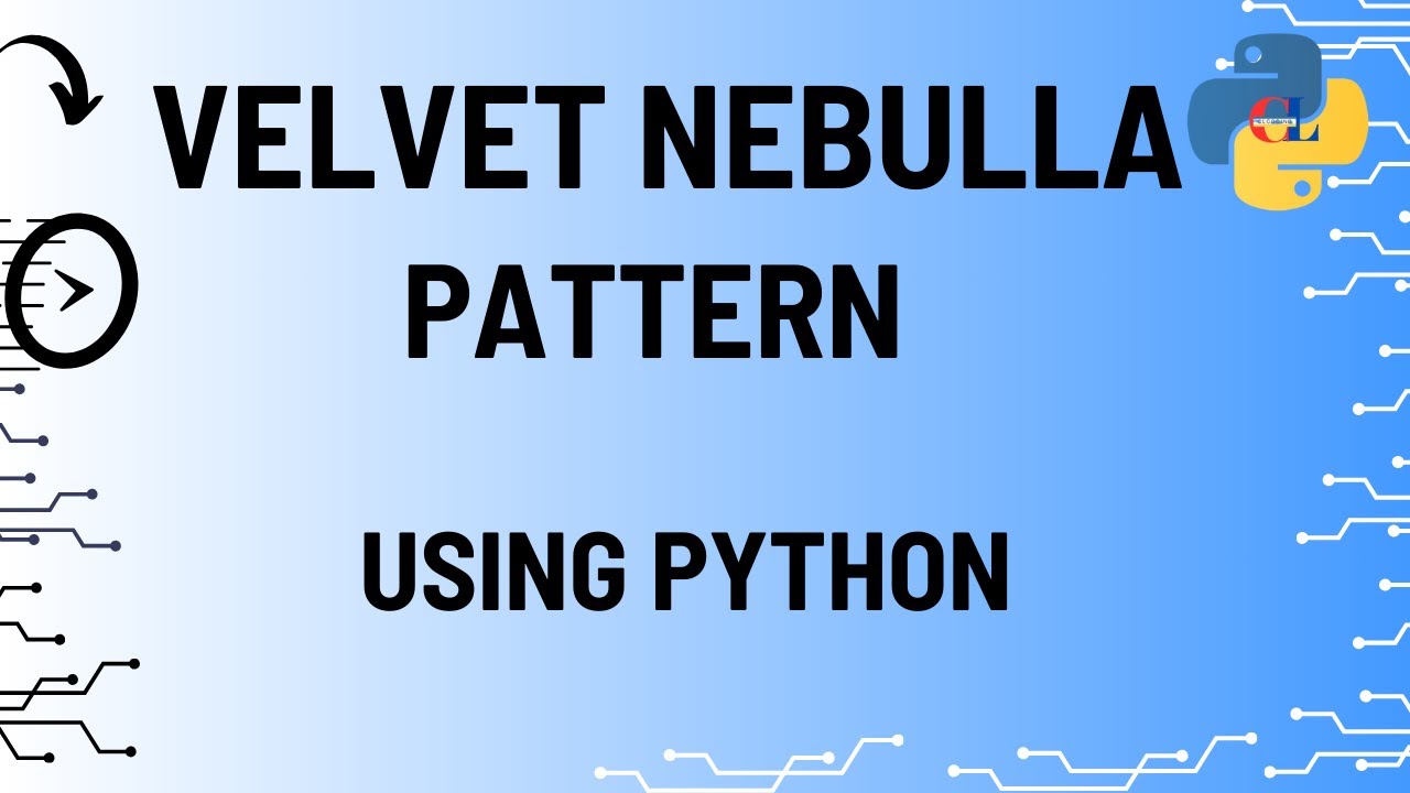 Velvet Nebula Pattern using Python