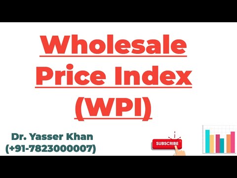 Wholesale Price Index (WPI)