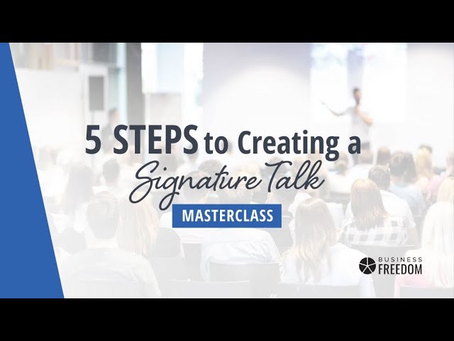 Mastering the Art of Public Speaking: 5 Steps to Creating a Signature ...