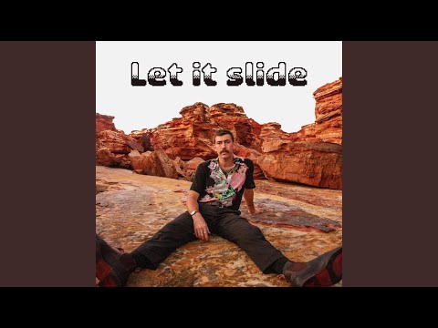Let It Slide