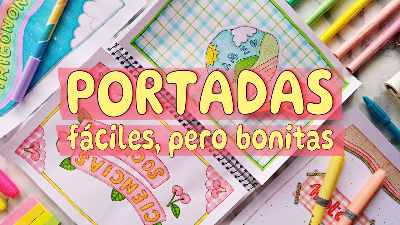 PORTADAS PARA CUADERNOS FÁCILES, PERO BONITAS 💖 CARÁTULAS CREATIVAS CON ROTULADORES y RESALTADORES