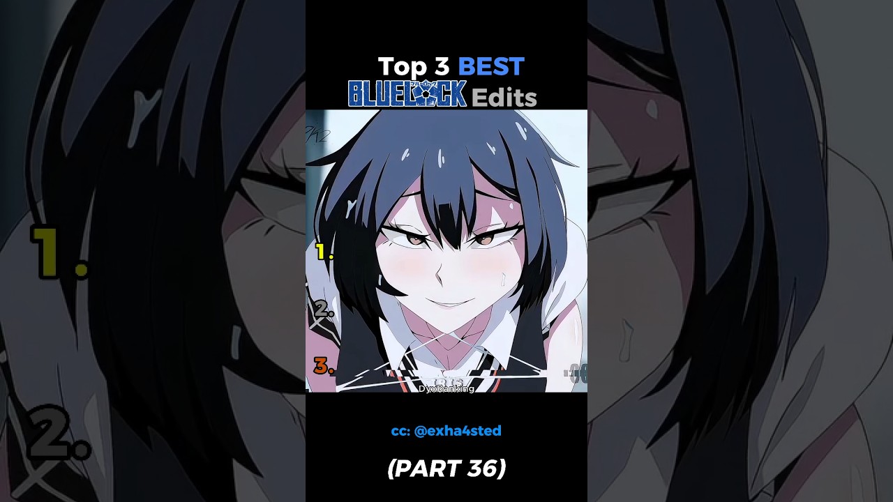 Ranking The BEST Blue Lock Edits PART 36 #ranking #shorts #bluelock #anime #edit #edits