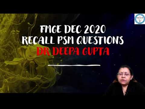 FMGE Dec 4th 2020 Recall PSM Questions by Dr Deepa Gupta