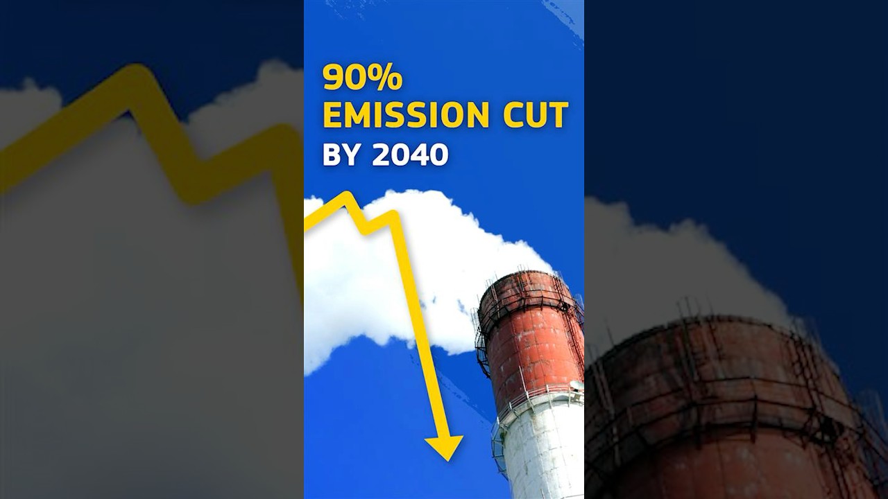 EU Climate Target for 2040: 90% Emission Cut
