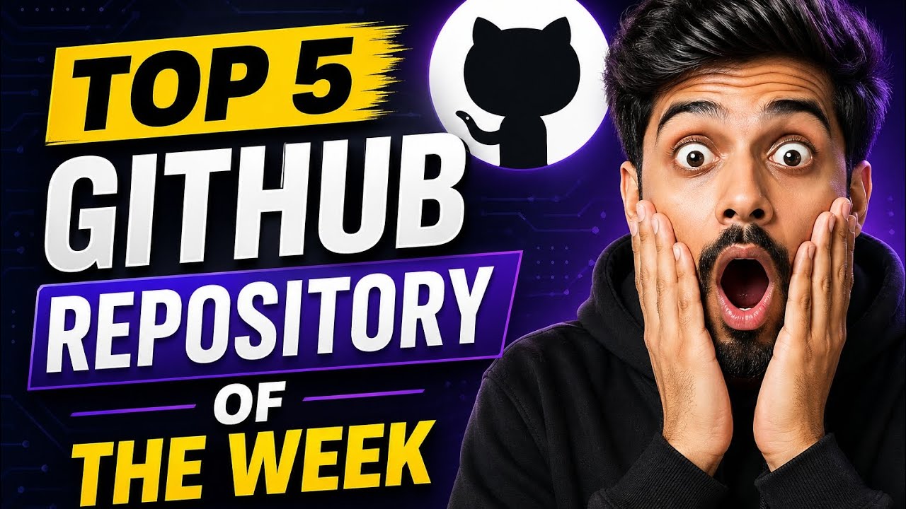 Top 5 GitHub Repository OF The Week Completely Insane !!!