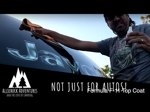 F11 TOPCOAT Review for not only cars and trucks! Waxing Your RV!