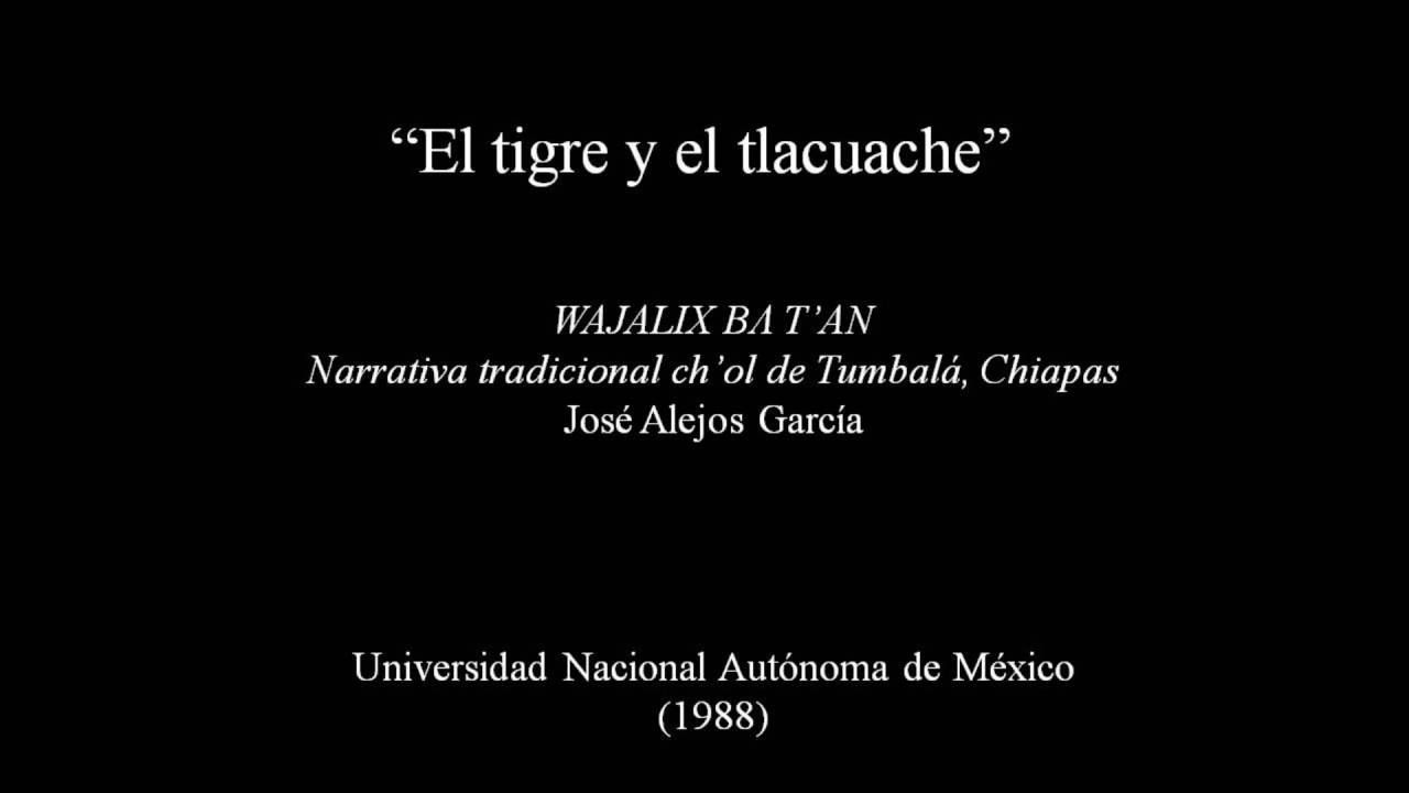 Narrativa tradicional ch’ol de Tumbalá, Chiapas: 