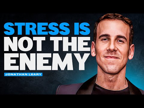 Why Stress Might Be the Health Hack You’ve Been Avoiding | Dr. Jonathan Leary
