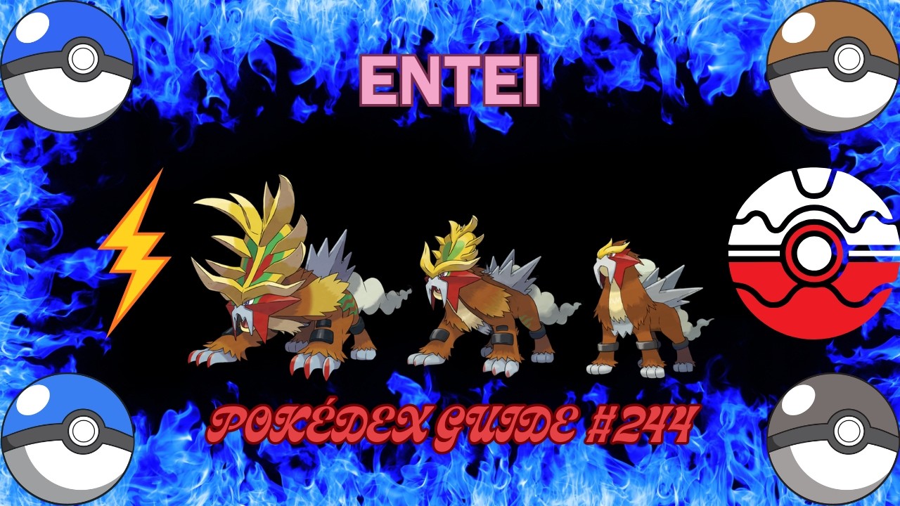 Complete Pokédex Entry: Entei | Pokémon Database Series