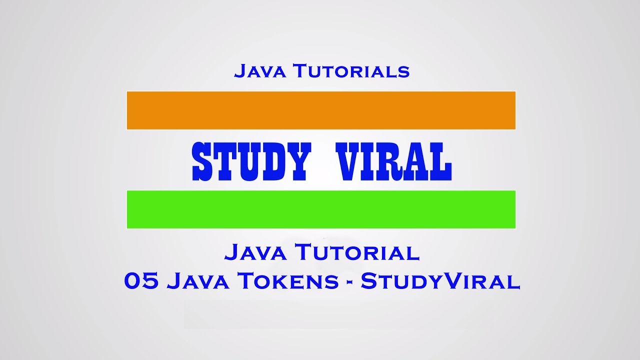 Java Tutorial 05 -  Java Tokens - Study Viral