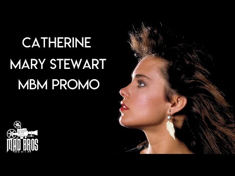 Catherine Mary Stewart MBM Promo