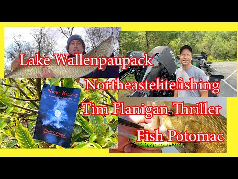 Wallenpaupack, Potomac River and a Tim Flanigan Thriller
