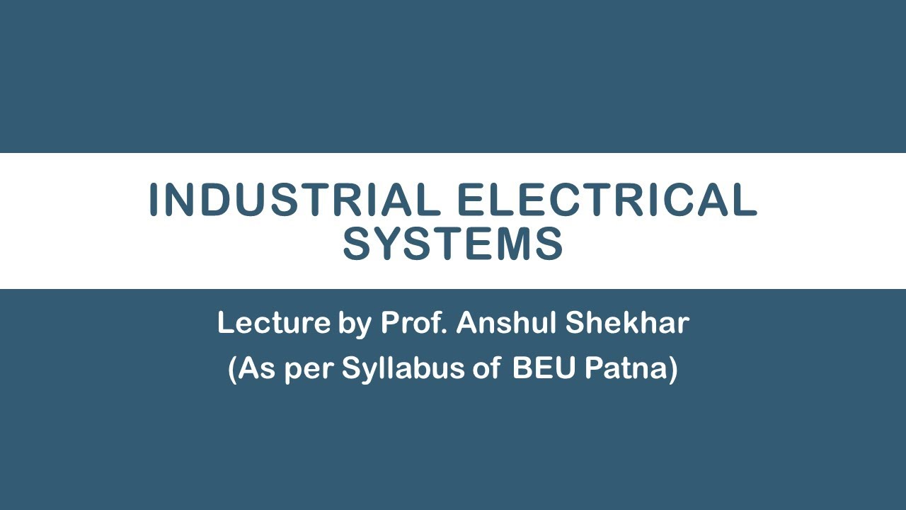 Lecture 30: Lightning Protection & Earthing System (Part 1)