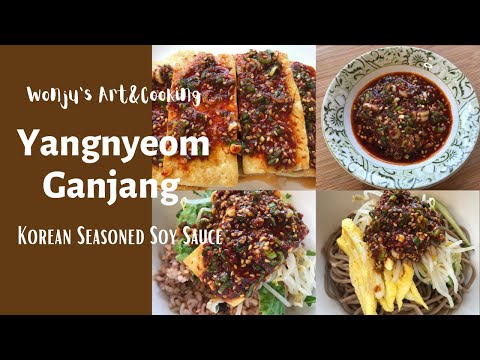 Yangnyeom Ganjang, Korean Seasoned Soy Sauce, Easy, Yummy 양념간장