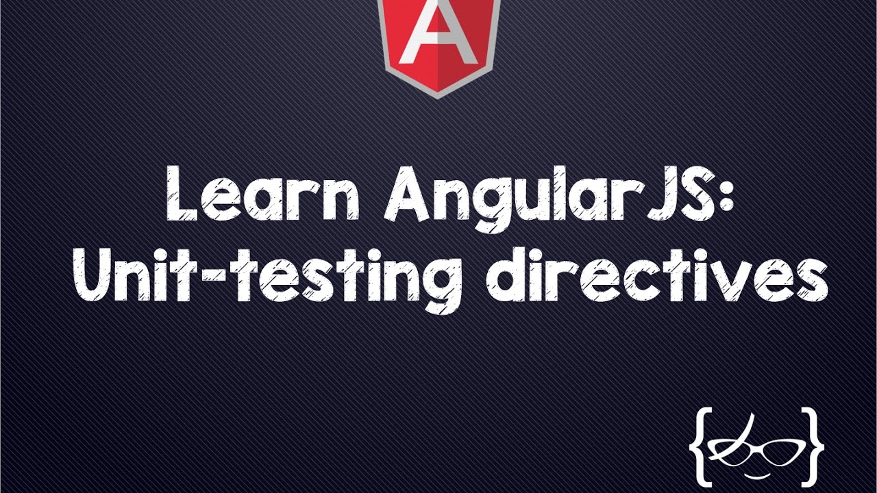 MEAN Stack: AngularJS Unit testing directives