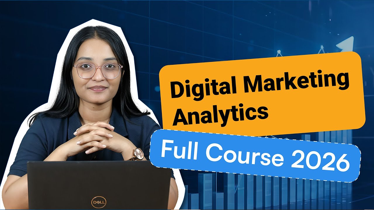 Digital Marketing Analytics Full Course 2026 [FREE] | Marketing Analytics Tutorial 2026 |Simplilearn