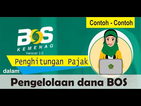 Contoh - contoh Penghitungan Pajak dalam Pengelolaan dana BOS