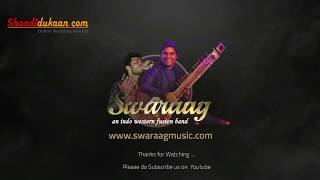 Swaraag- A Indo Western Fusion Band - Price & Reviews | DJ Sound in Jaipur