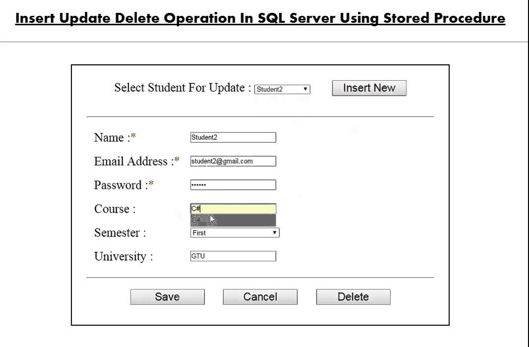 Insert, Update, Delete Data into Database using Stored Procedure