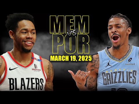 Memphis Grizzlies vs Portland Trail Blazers Full Game Highlights - March 19 | NBA Regular Season