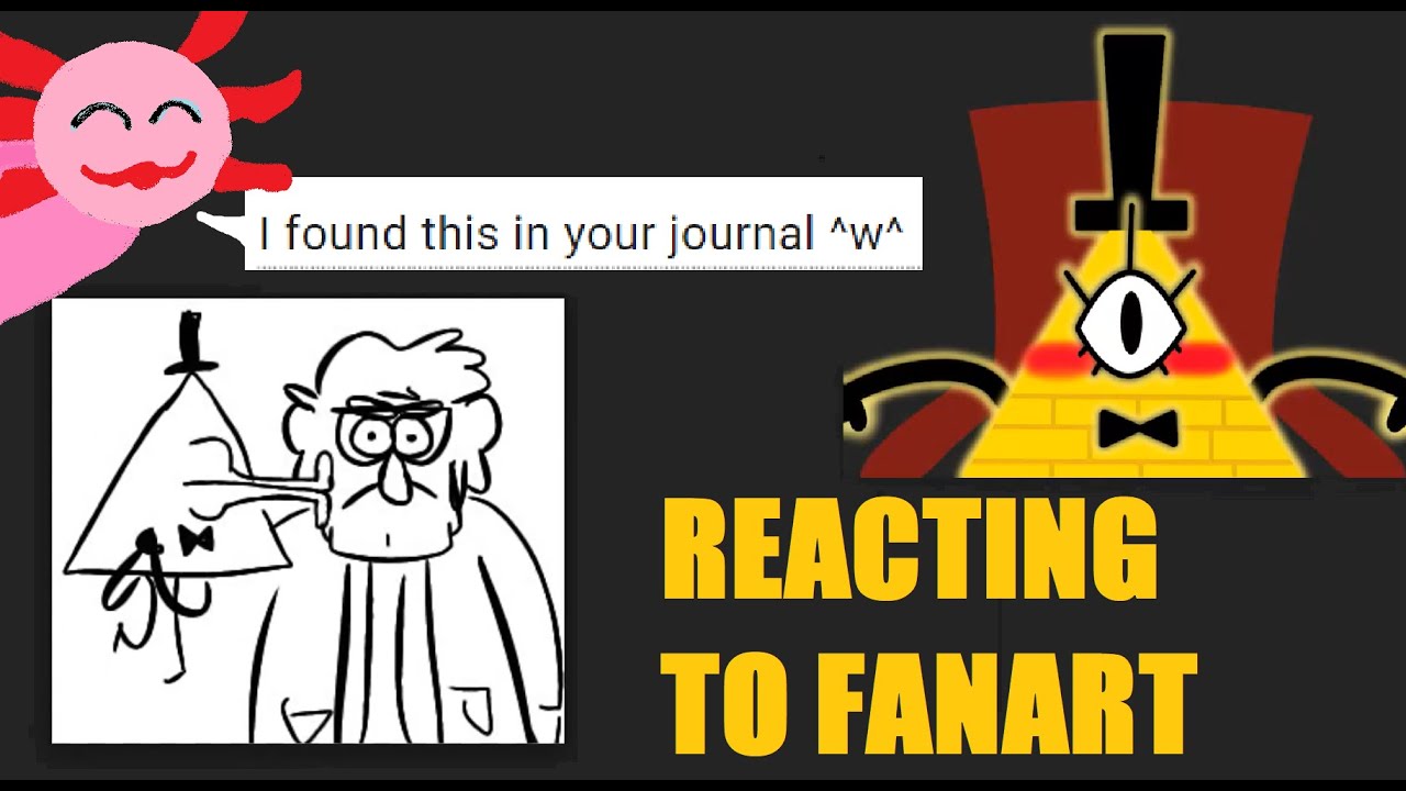 BILL CIPHER Reacts to YOUR FANART!!!