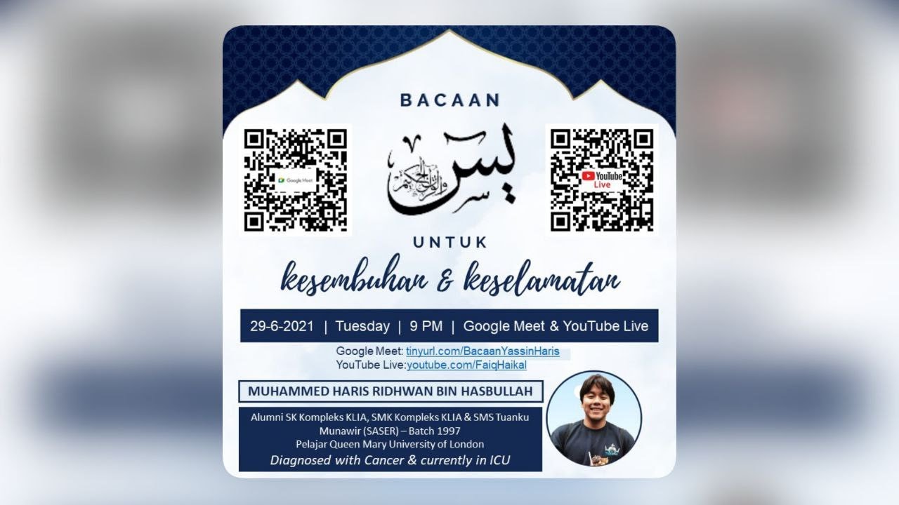 Jemputan Majlis Bacaan Yassin untuk Kesembuhan Sahabat kita Haris Ridhwan