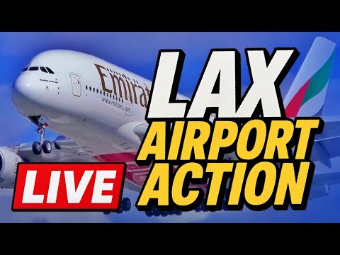 🔴LIVE from LAX! Big Jets, Big Action – June 29, 2025