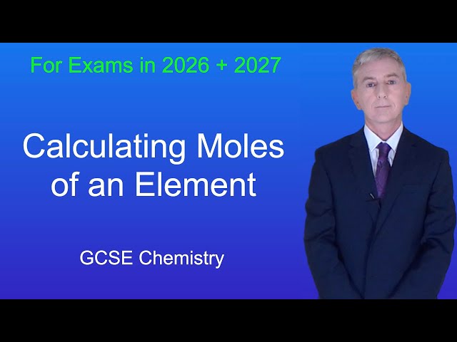 Mastering Mole Calculations in GCSE Chemistry | Galaxy