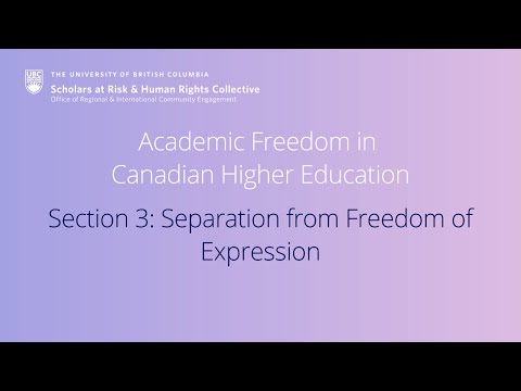 Academic Freedom in Canadian Higher Education: Separation from Freedom of Expression