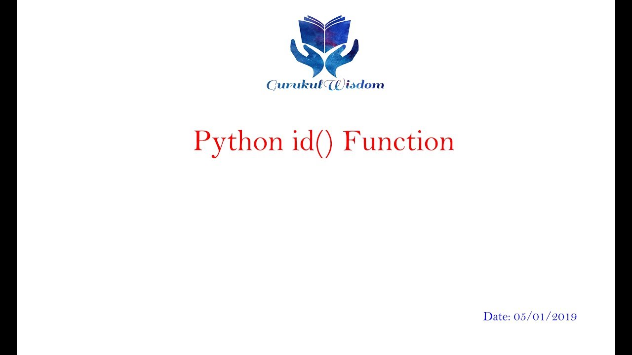 9-Python id() Function