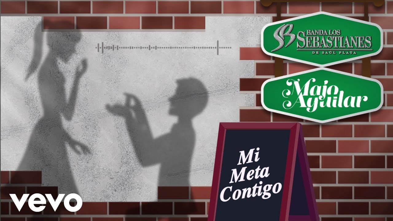 MI META CONTIGO by Banda Los Sebastianes & Majo Aguilar from Mexico ...