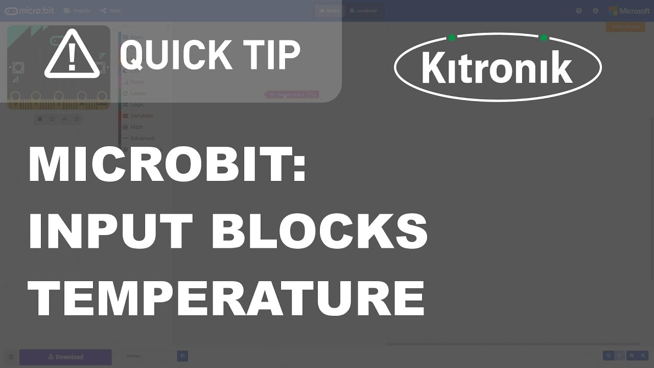 microbit MakeCode Editor - Input Blocks - Temperature - Kitronik