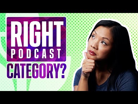 How to choose the right podcast category