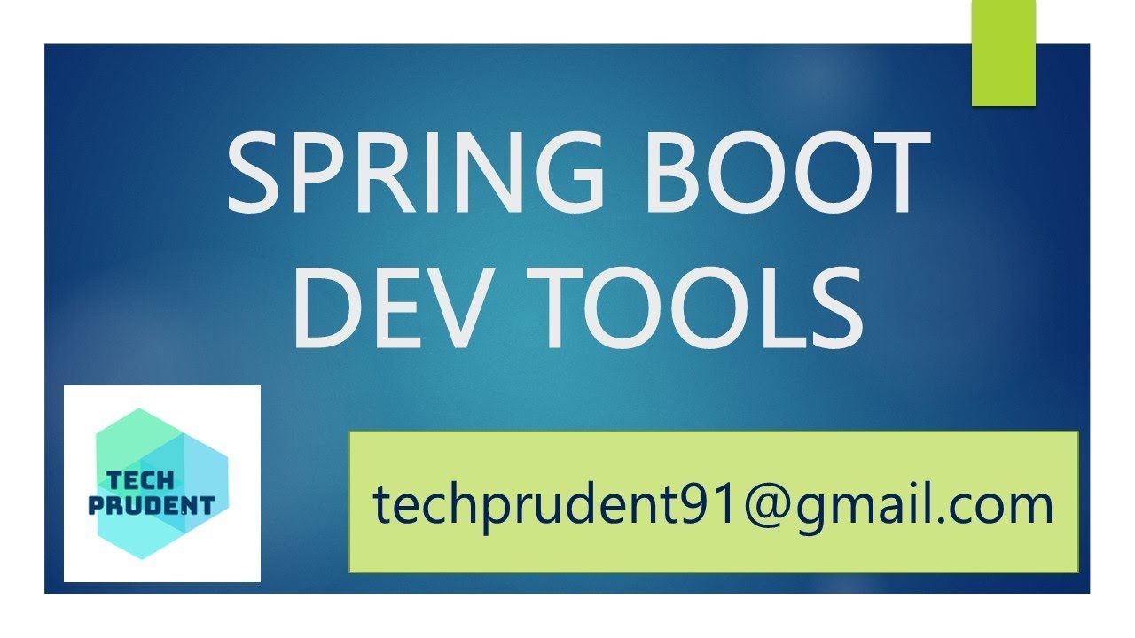 spring boot devtools - improve productivity