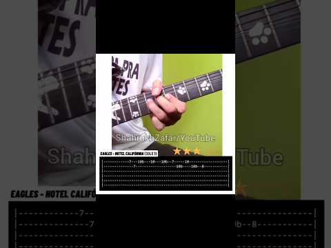 Eagle - Hotel California (Solo 1) Guitar Intro/Riff/Tabs/Solo #eagle #hotelcalifornia #eagles #riff