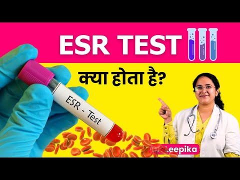 What is ESR Blood Test in Hindi - ESR Kya Hota Hai?