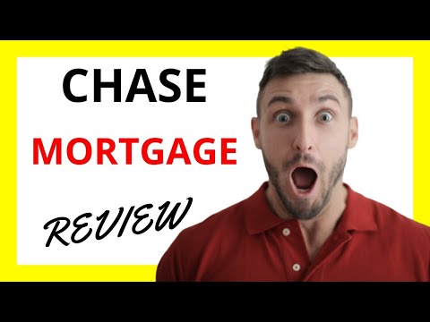 🔥 Chase Mortgage Review: Pros and Cons of Their Home Loan Services