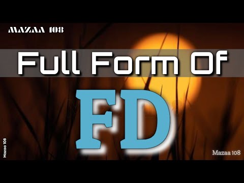 Full Form of FD | FD full form | Full Form FD | FD Stands for | FD फुल फॉर्म | FD Means | Mazaa108