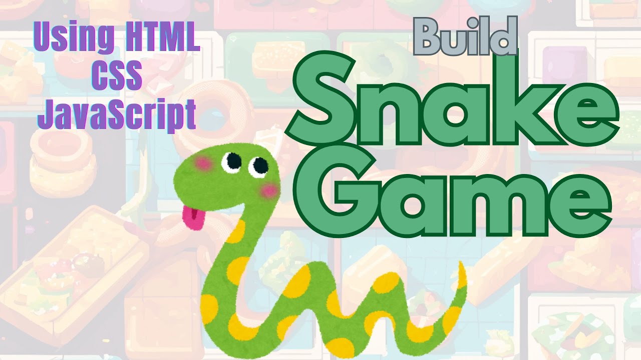 Learn to Build a Classic Snake Game with HTML, CSS, and JavaScript (1 of 2)
