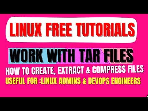Day 40 || Linux Tar Command Tutorial:How to Create, Extract & Compress Files ||Linux Tutorials||kk||