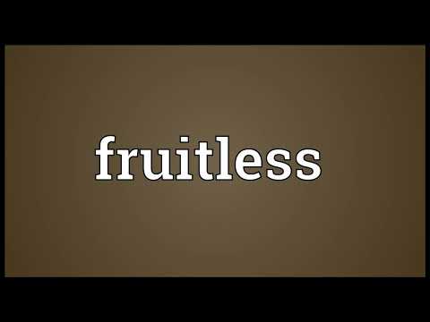 Fruitless Meaning