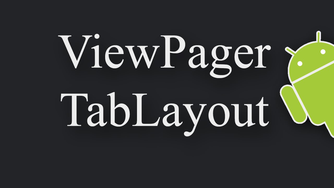 ViewPager with TabLayout in Android - Sliding Tabs