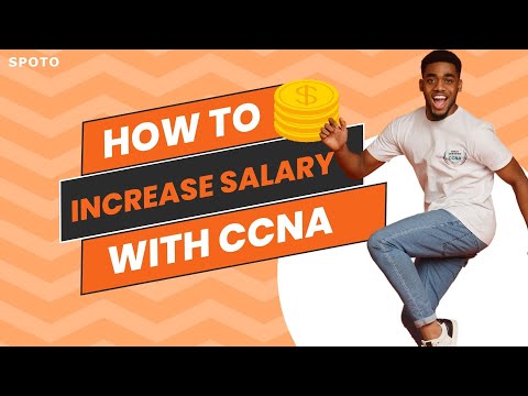 How to increase your salary with CCNA Certification
