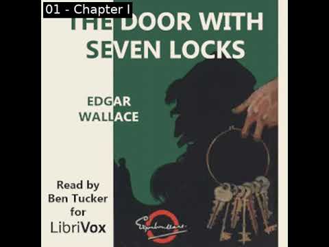The Door with Seven Locks by Edgar Wallace read by Ben Tucker | Full Audio Book